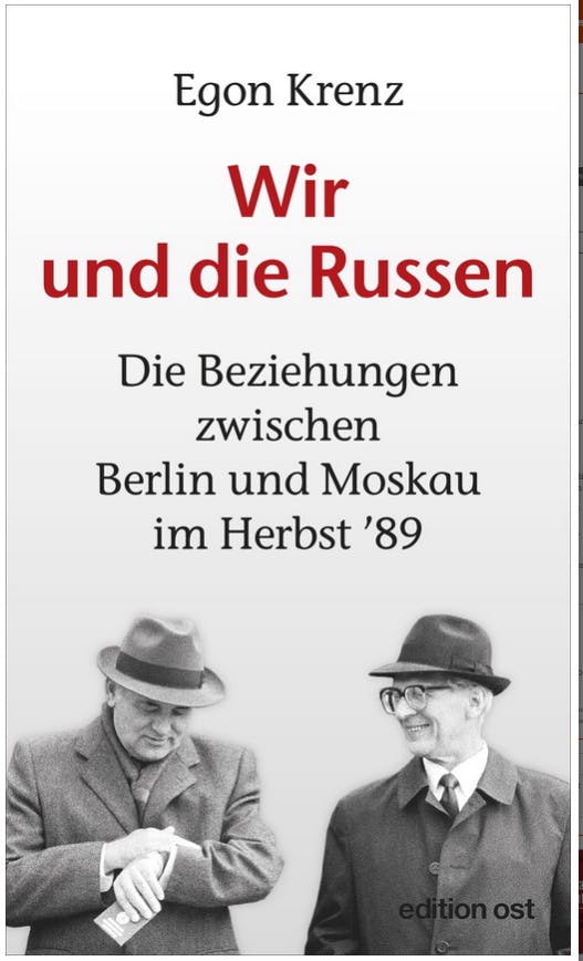 Egon Krenz: Ex-SED-Chef sieht seine eigene Rolle im Wende-Herbst 1989 ... Egon Krenz: Ex-SED-Chef sieht seine eigene Rolle im Wende-Herbst 1989 ...